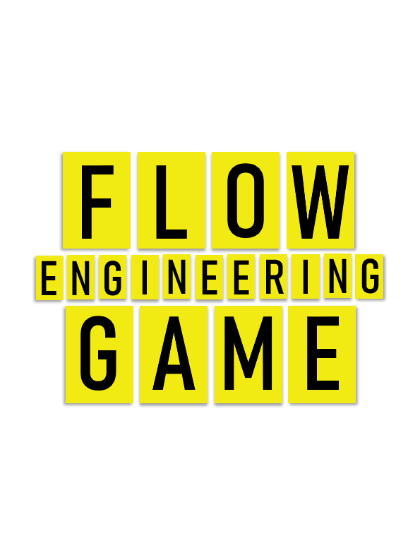 Get the Flow Engineering Game