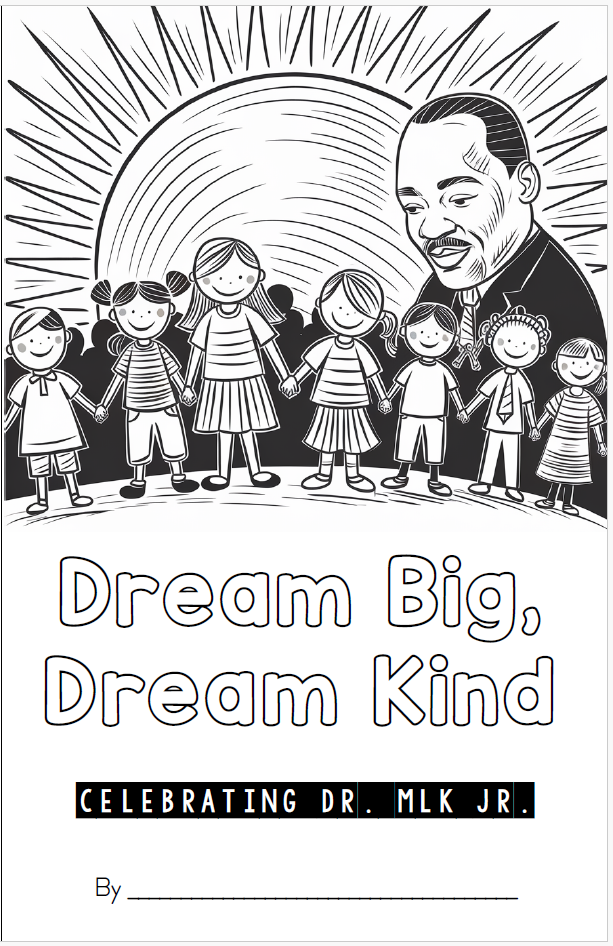 Free MLK Jr. Day Resource: “Dream Big, Dream Kind” Easy Reader & Song