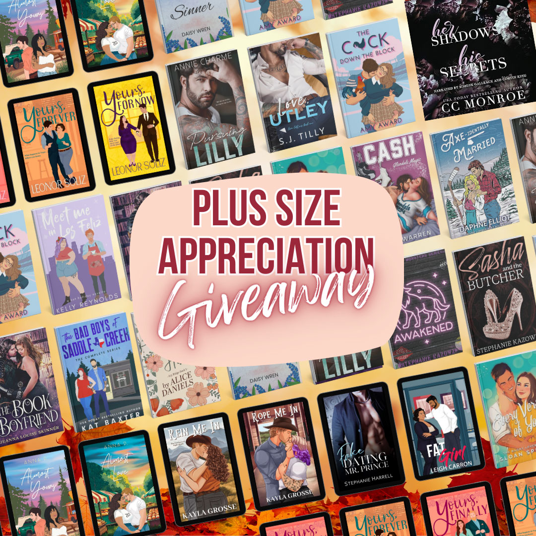 The Big Plus Size Appreciation Romance Giveaway