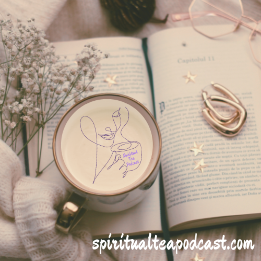 Sip, Reflect, Transform: Your Weekly Spiritual Tea!